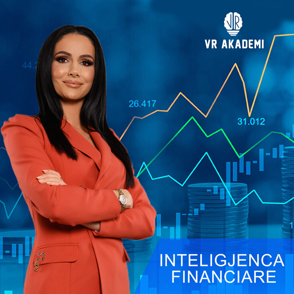 Inteligjenca Financiare – VR AKADEMI